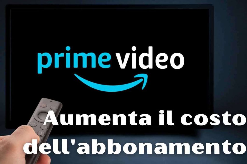 Amazon Prime Video, aumento sull'abbonamento: i cambiamenti previsti nel 2023