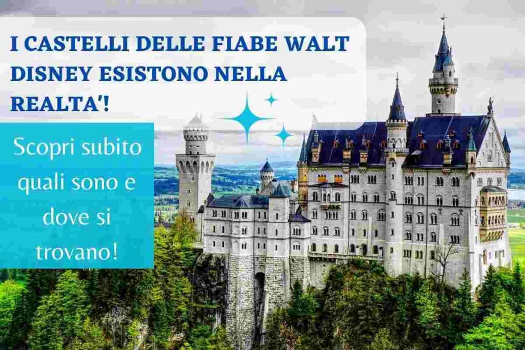 Da Biancaneve a Frozen, i castelli delle fiabe Disney esistono davvero ...